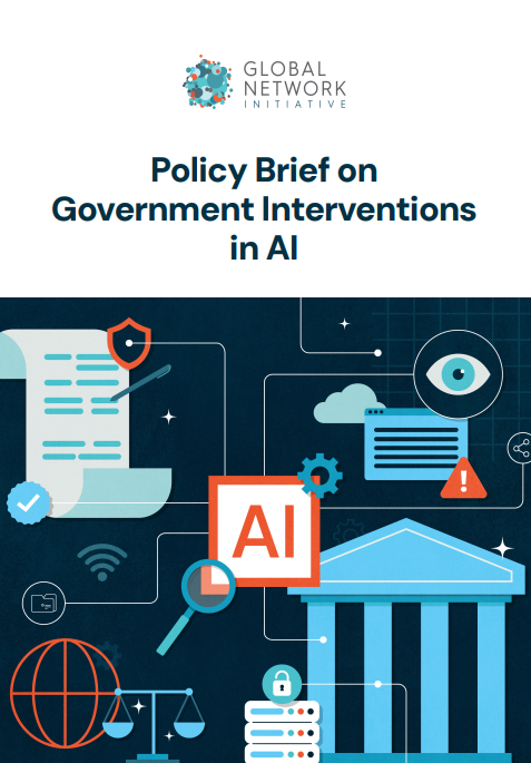 GNI Policy Brief on Government Interventions in AI - Global Network ...